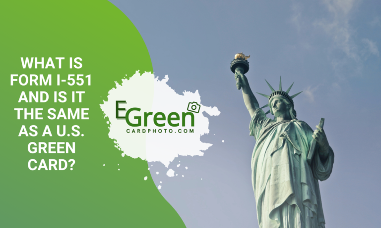 Form I-551 Explained: Everything You Need to Know